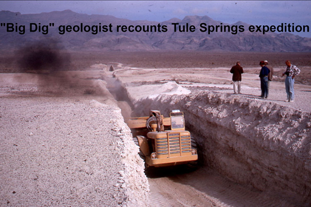 Noted geologist recalls 1962’s ‘Big Dig’ at Tule Springs — VIDEO | News