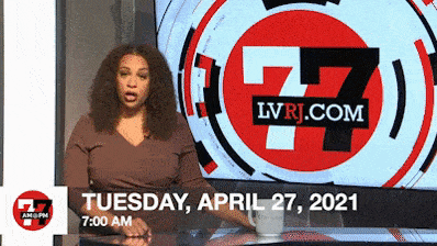 7@7 AM for Tuesday, April 27, 2021