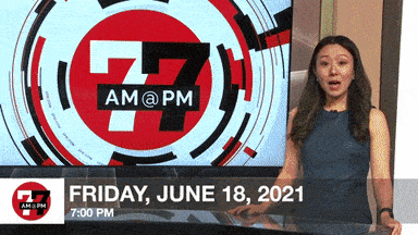 7@7PM for Friday, June 18, 2021