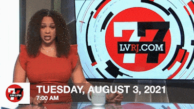 7@7 AM for Tuesday, August 3, 2021